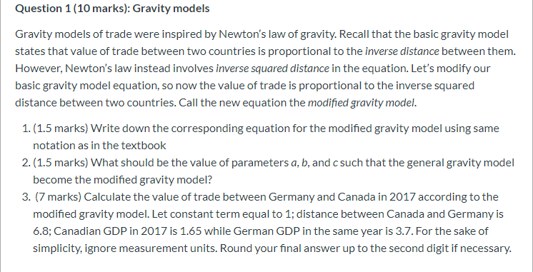 Solved Question 1(10 marks): Gravity models Gravity models | Chegg.com