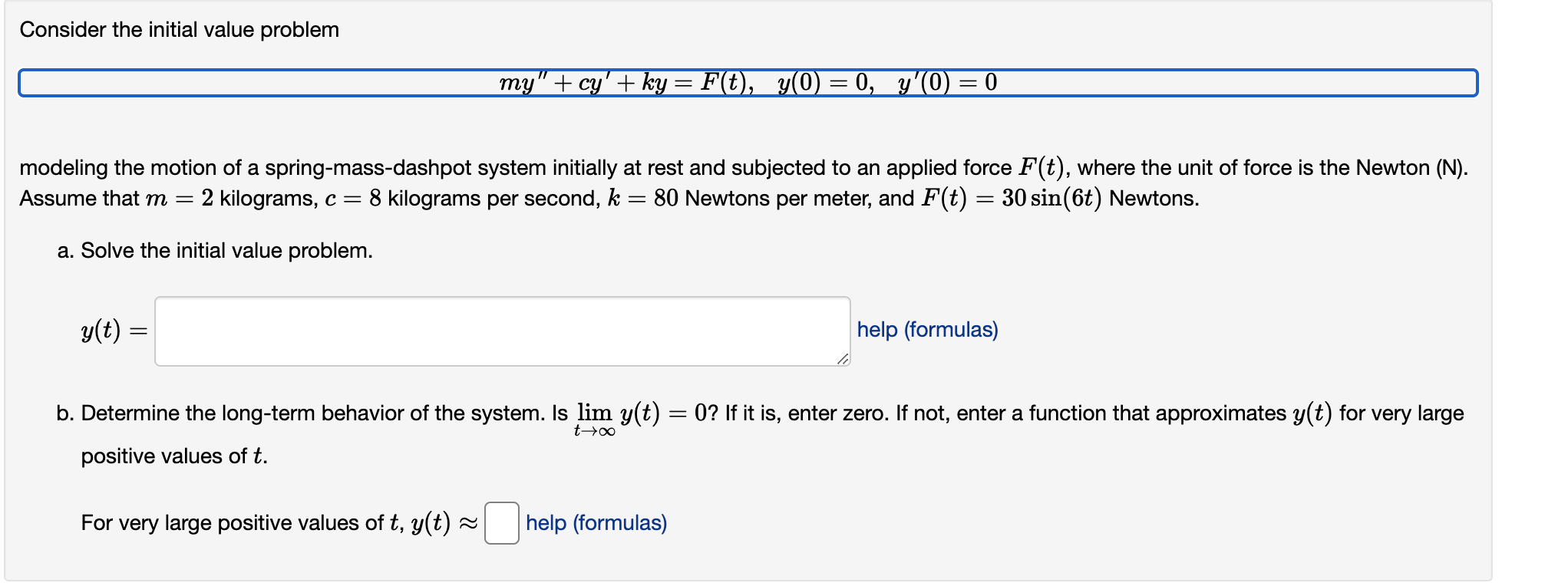 Solved Consider the initial value problem my" + cy' + ky = | Chegg.com