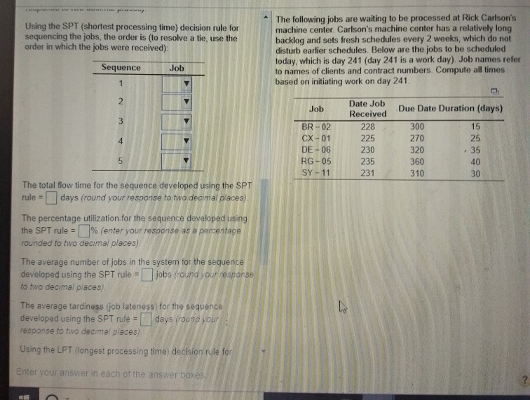 Solved Using the EDD (earliest due date) decision rule for | Chegg.com