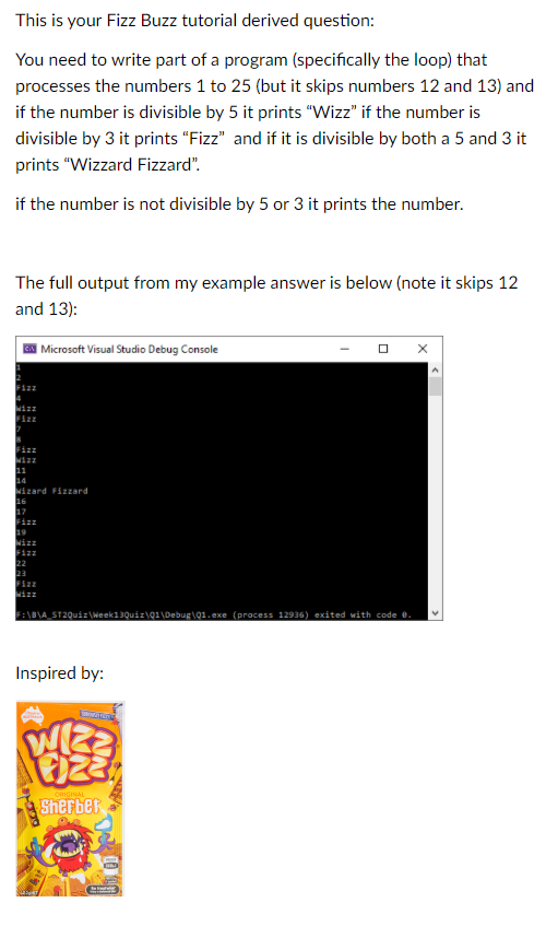 Solved This is your Fizz Buzz tutorial derived question: You | Chegg.com