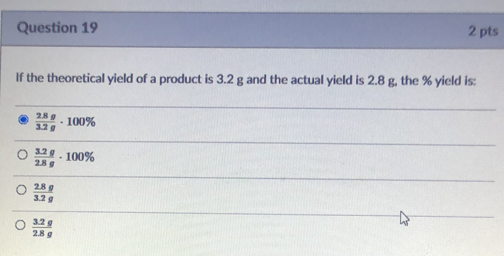 Solved Question 18 2 pts Actual yield is: The same as | Chegg.com