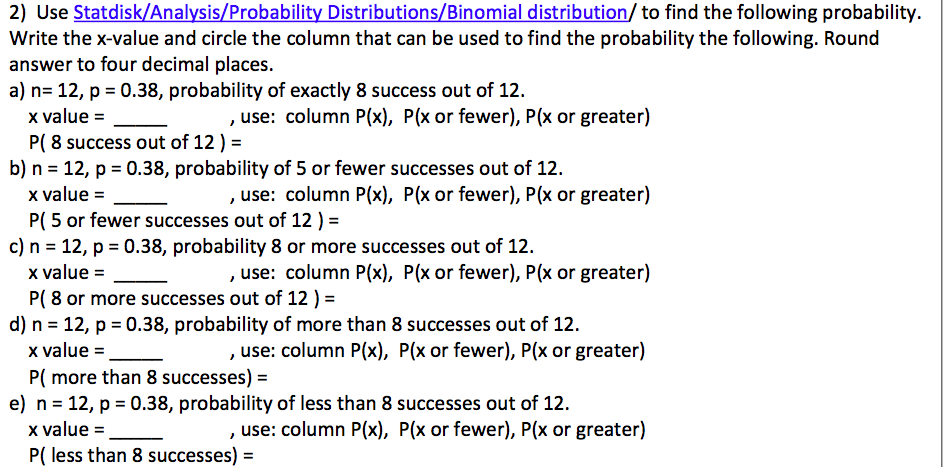 Solved > 2) Use Statdisk/Analysis/Probability | Chegg.com