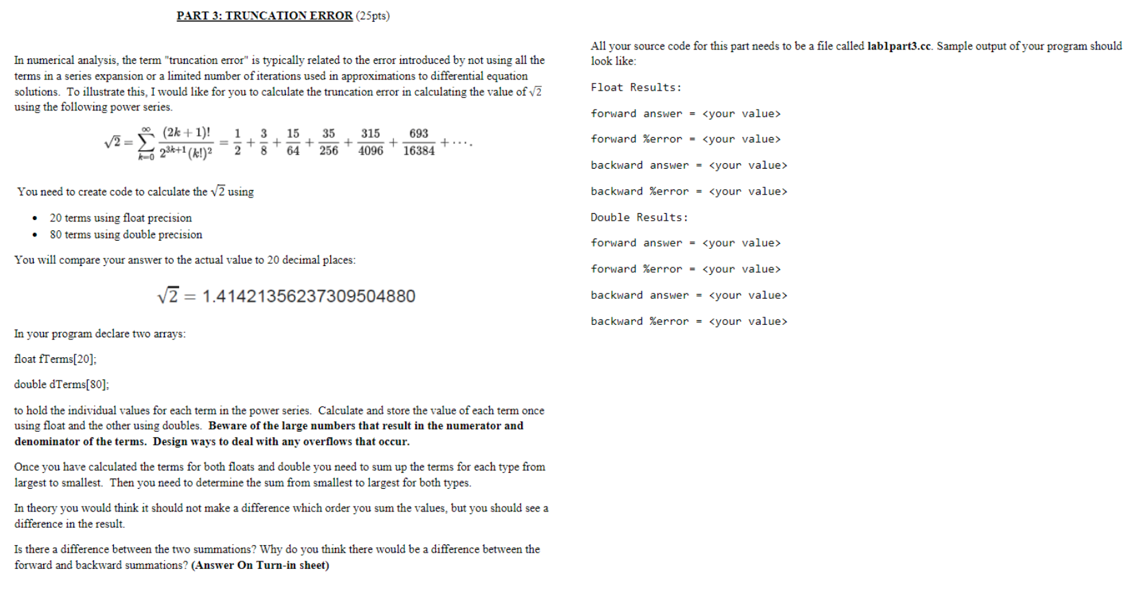 PART 3: TRUNCATION ERROR (25pts) All your source code | Chegg.com