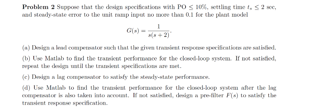 Solved Problem 2 Suppose that the design specifications with | Chegg.com