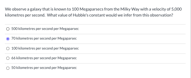 Solved We observe a galaxy that is known to 100 Megaparsecs | Chegg.com