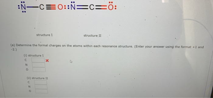 Solved Below are two resonance structures for isocyanate, | Chegg.com