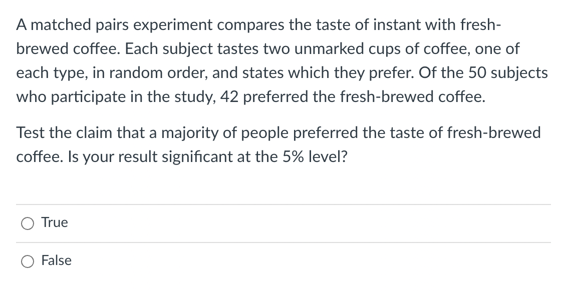 Solved A matched pairs experiment compares the taste of | Chegg.com