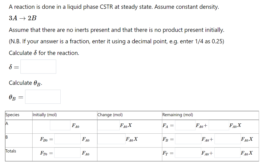 Solved A reaction is done in a liquid phase CSTR at steady | Chegg.com