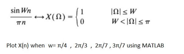 Solved Sin Wn X N { N S W W