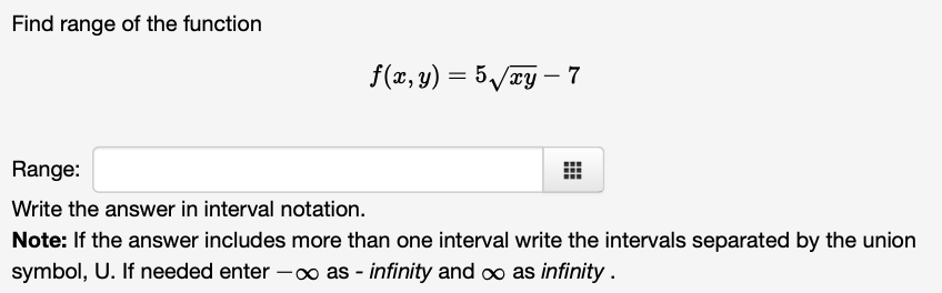 Solved Find Range Of The Function F X Y 5xy 7 Range