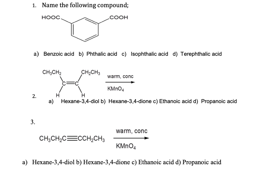 Solved 1. Name the following compound; HOOC COOH a) Benzoic | Chegg.com