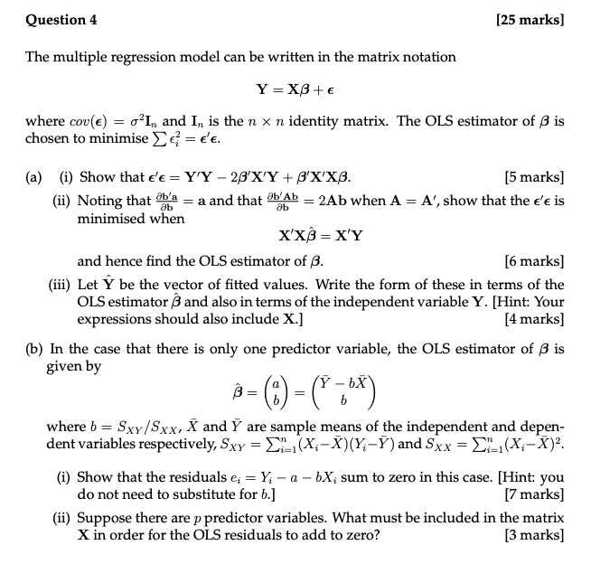 Solved Question 4 [25 marks] The multiple regression model | Chegg.com