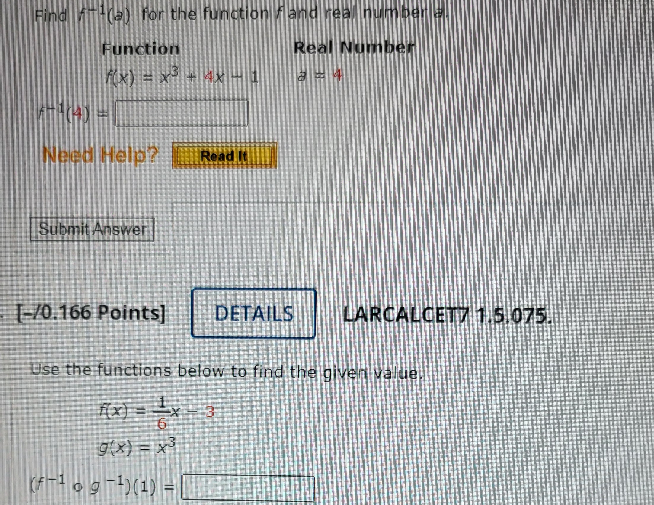Solved Function f(x)=x3+4x−1 f−1(4)= Need Help? Real Number | Chegg.com Solved Function f(x)=x3+4x−1 f−1(4)= Need Help? Real Number | Chegg.com