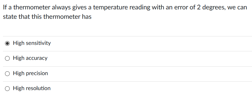 Solved If a thermometer always gives a temperature reading | Chegg.com