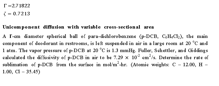 Solved T=2.71822 { = 0.7213 Unicomponent diffusion with | Chegg.com