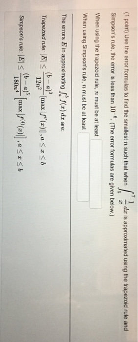 Solved (1 point) Use the error formulas to find the smallest | Chegg.com