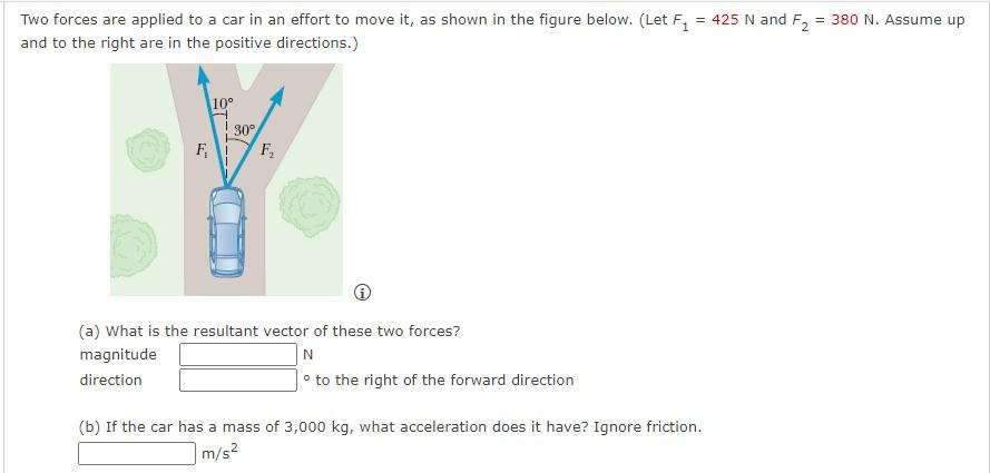 Solved Two forces are applied to a car in an effort to move | Chegg.com