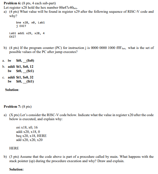 Solved Problem 6: (8 pts, 4 each sub-part) Let register x28 | Chegg.com