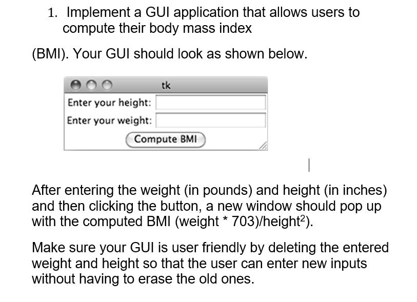 Solved 1 Implement A Gui Application That Allows Users To