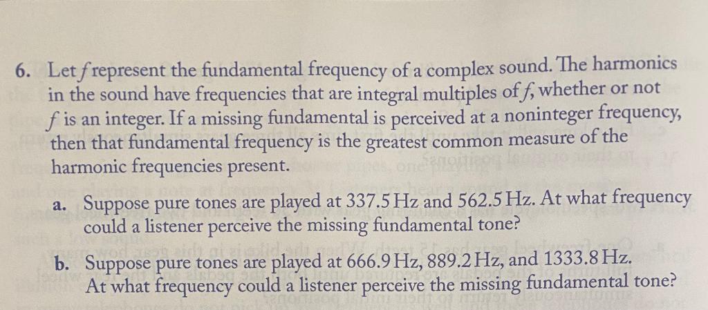Solved 6. Let f represent the fundamental frequency of a | Chegg.com