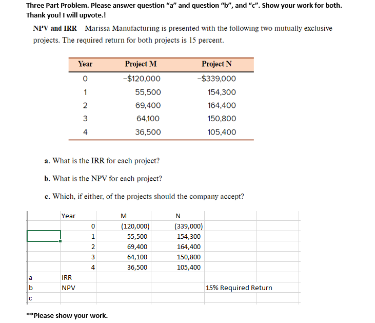 Solved Three Part Problem. Please answer question "a" and | Chegg.com