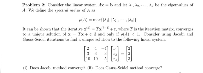 Solved Consider the linear system Ax = b and let lambda_1, | Chegg.com