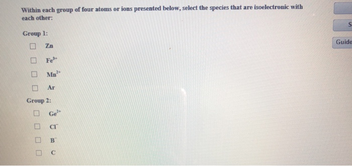 Solved Within each group of four atoms or ions presented | Chegg.com