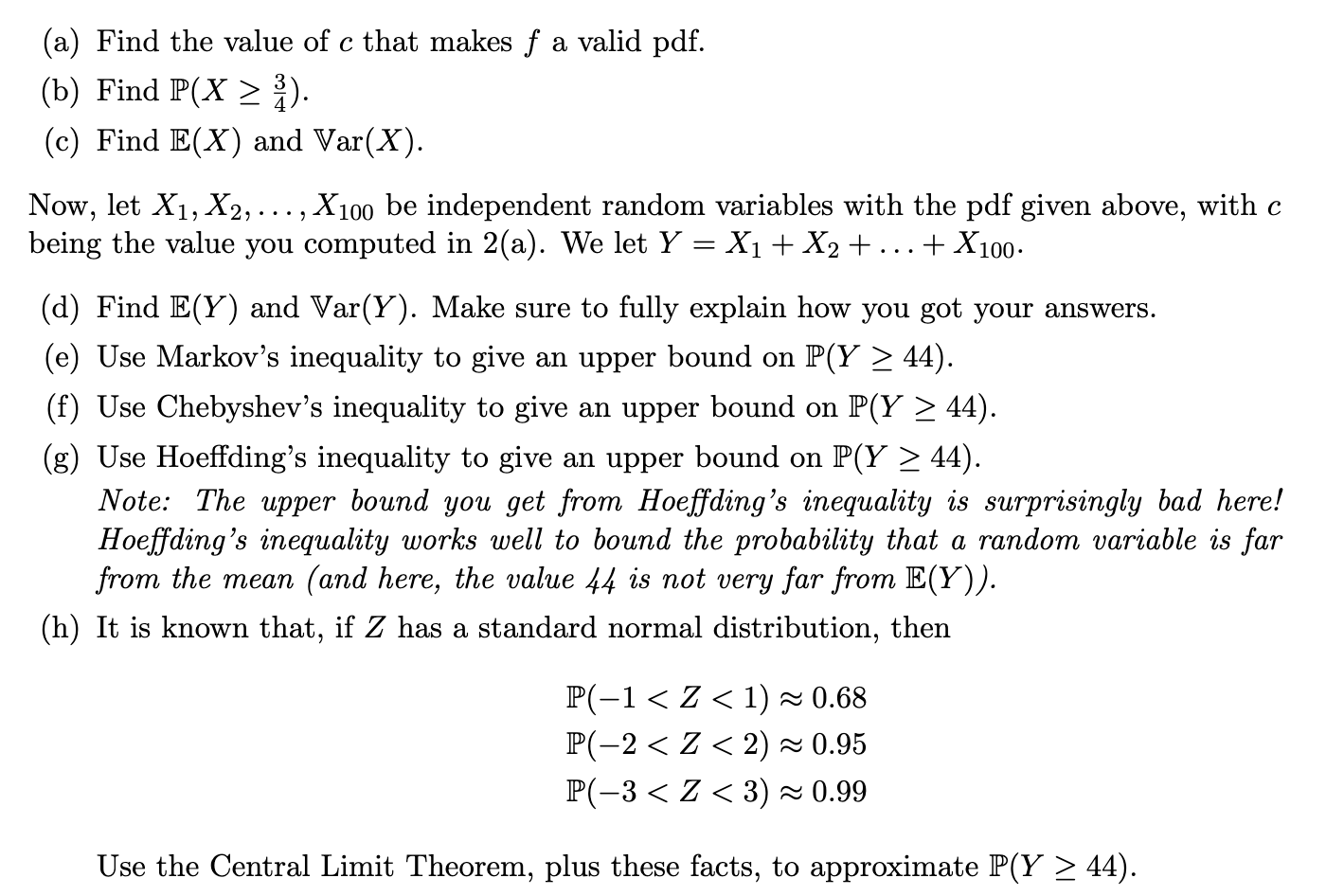 Solved 2. Suppose X has the following pdf: f(x)={cx(1−x)20 | Chegg.com