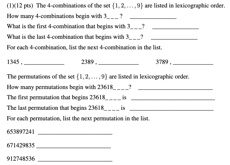 Solved (1)(12 pts) The 4-combinations of the set {1, 2, | Chegg.com
