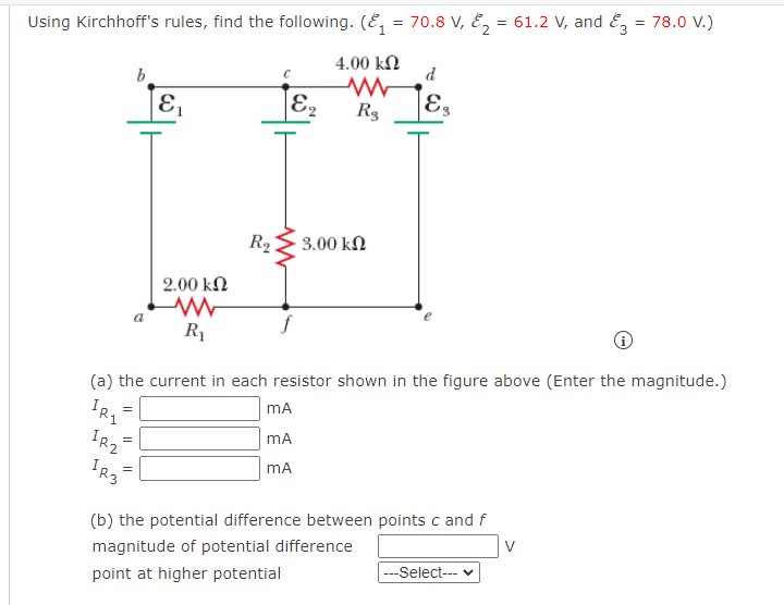 Solved Using Kirchhoff's rules, find the following. ( | Chegg.com