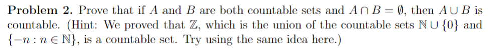 Solved Prove that if A and B ﻿are both countable sets and | Chegg.com