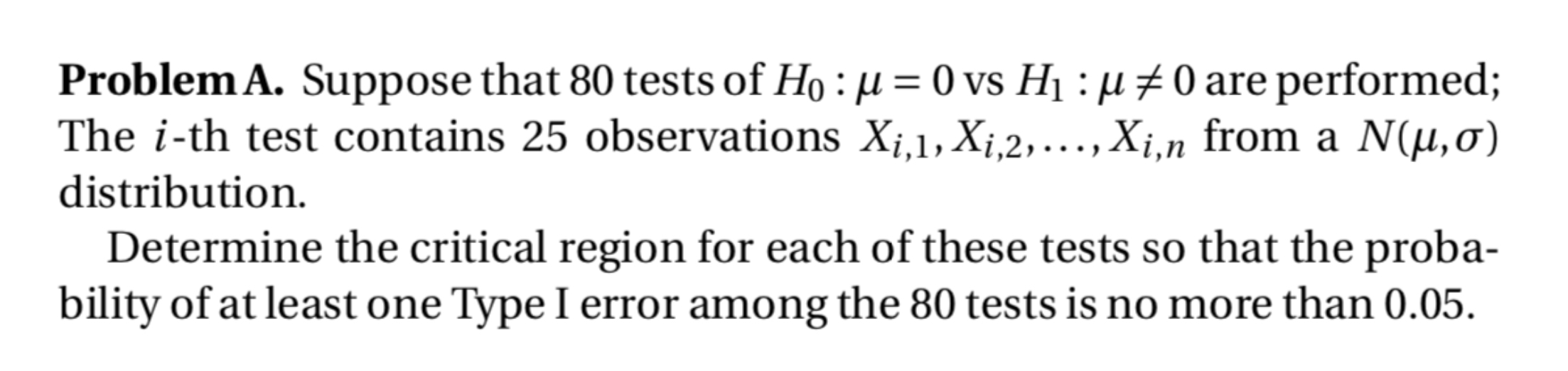 Solved Problem A. Suppose that 80 tests of H0:μ=0 vs H1:μ =0 | Chegg.com