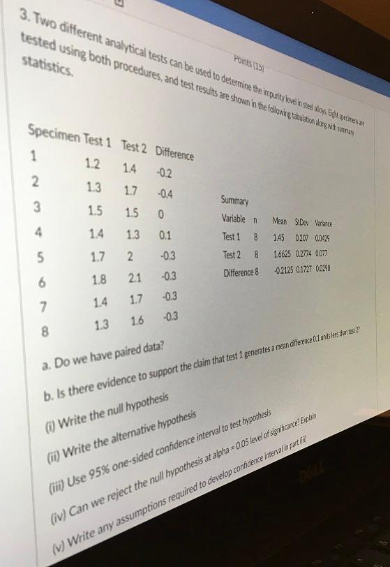 Solved 3. Two different analytical tests can be used to | Chegg.com