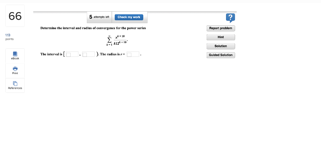 Solved 5 attempts left Check my work Determine the interval | Chegg.com