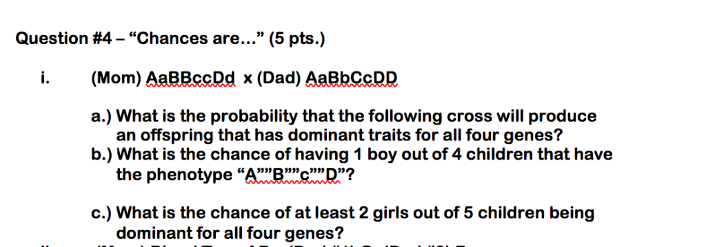 Solved Question #4 - "Chances are...” (5 pts.) (Mom) | Chegg.com