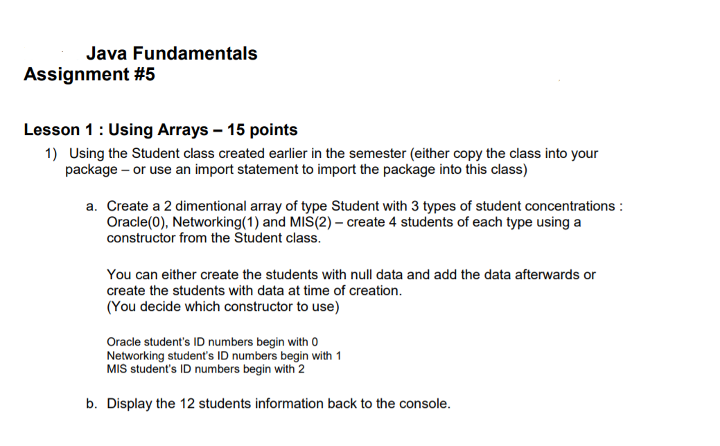 Java Fundamentals Assignment #5 Lesson 1 : Using | Chegg.com
