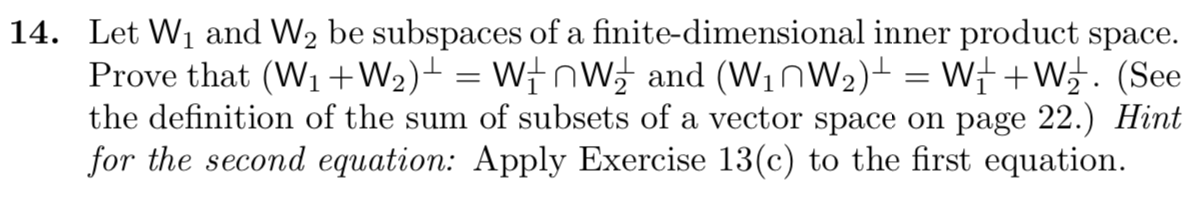 Solved 14. Let W1 and W2 be subspaces of a | Chegg.com