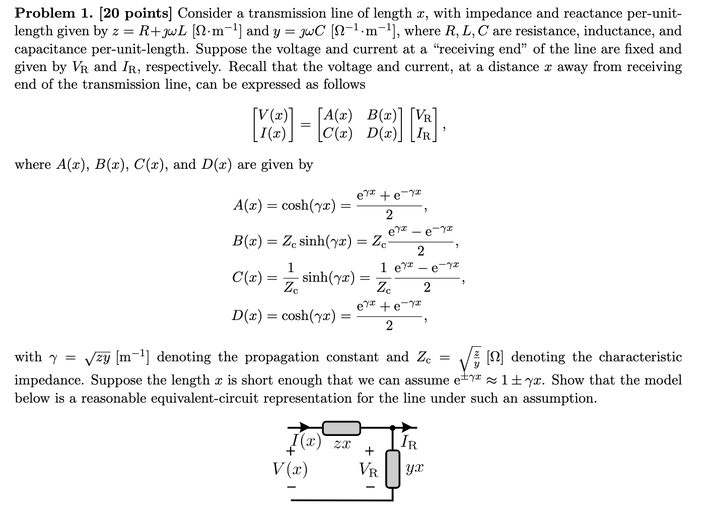 Solved Problem 1. [20 points] Consider a transmission line | Chegg.com