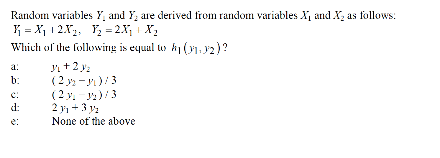 Solved Random variables Yį and Y2 are derived from random | Chegg.com