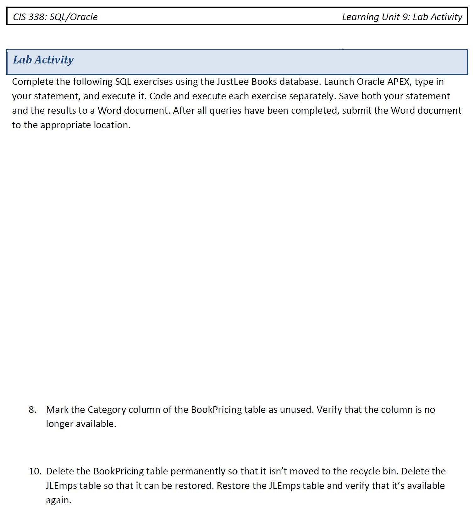 Solved Unit 6 Lab - SQL statements - Need help on | Chegg.com
