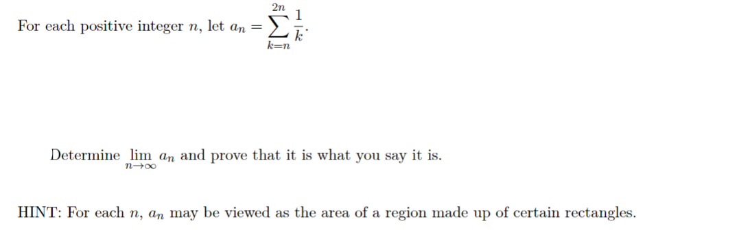 Solved For each positive integer n, let an = Determine lim | Chegg.com