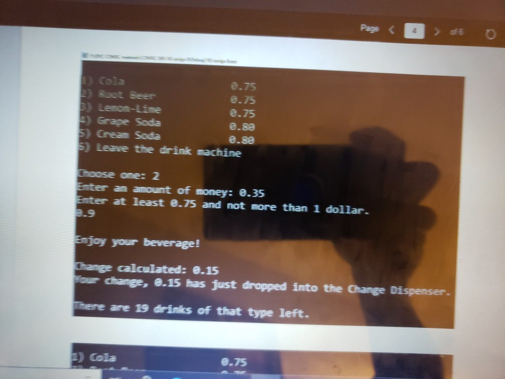 Solved C Write A Program That Simulates A Soft Drink 2534