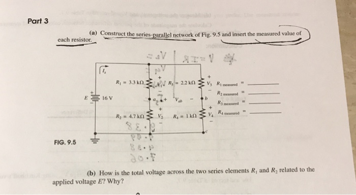 Solved Part 3 )Construct the series parallel network of Fig. | Chegg.com
