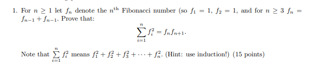 Solved For n≥1 ﻿let fn ﻿denote the nth ﻿Fibonacci number | Chegg.com