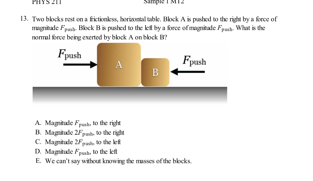 Solved PHYS211 Sample I MI2 13. Two blocks rest on a | Chegg.com