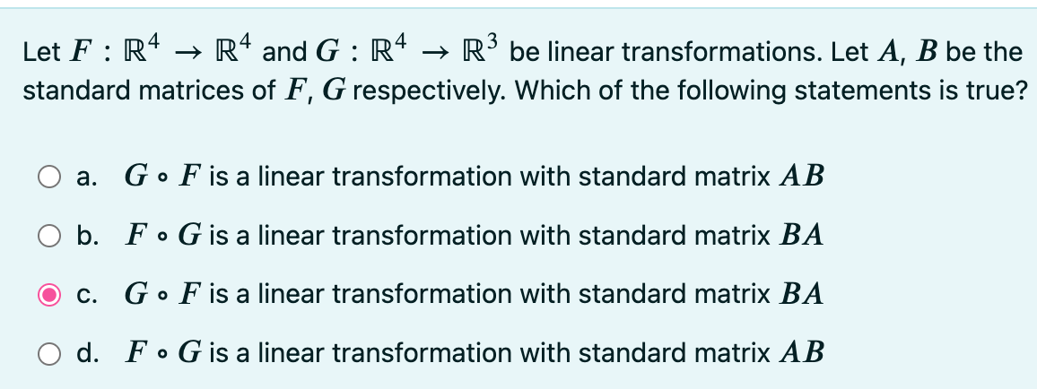 Solved Let F:R4→R4 and G:R4→R3 be linear transformations. | Chegg.com