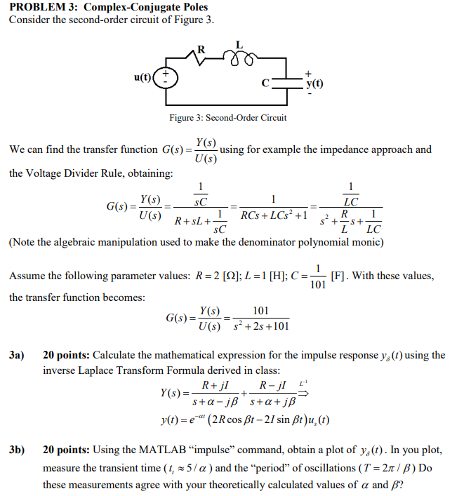 Solved PROBLEM 3: Complex-Conjugate Poles Consider the | Chegg.com
