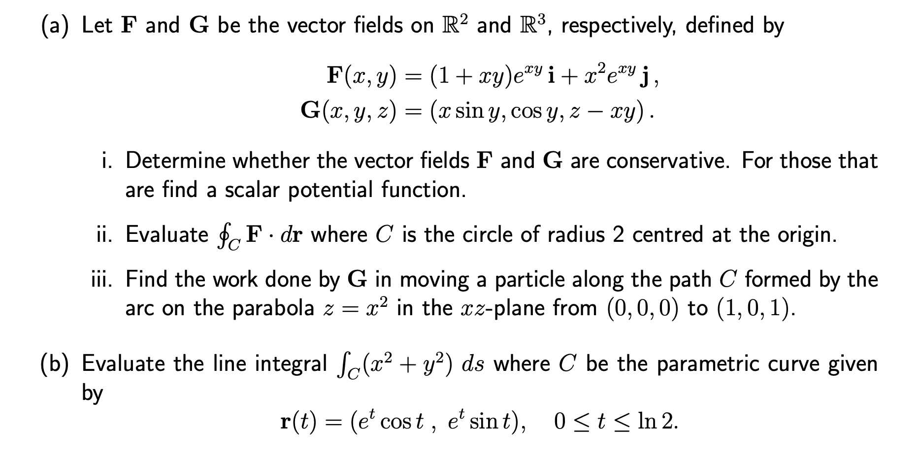 Solved (a) Let F and G be the vector fields on R2 and R³, | Chegg.com