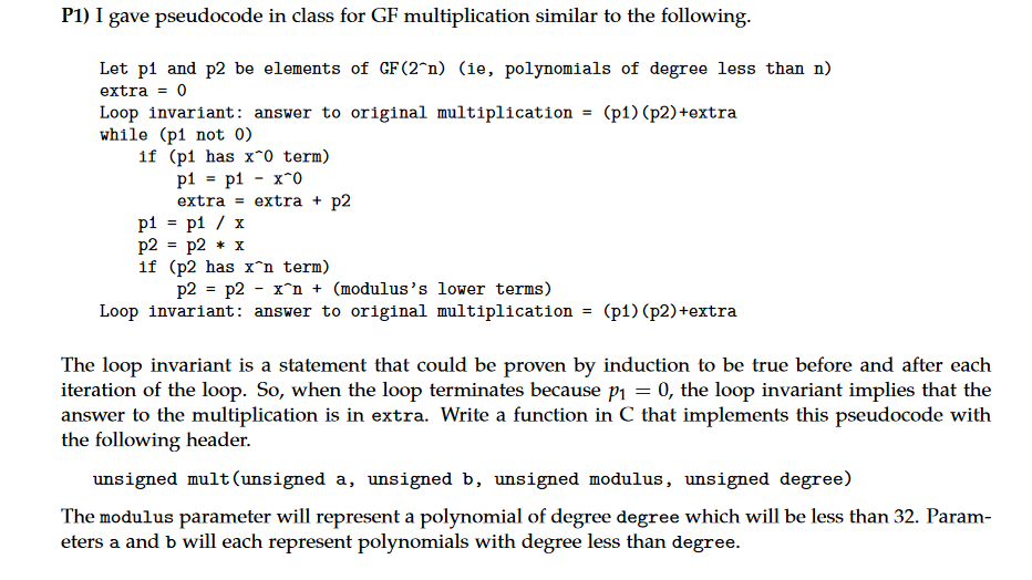P1) I gave pseudocode in class for GF multiplication | Chegg.com