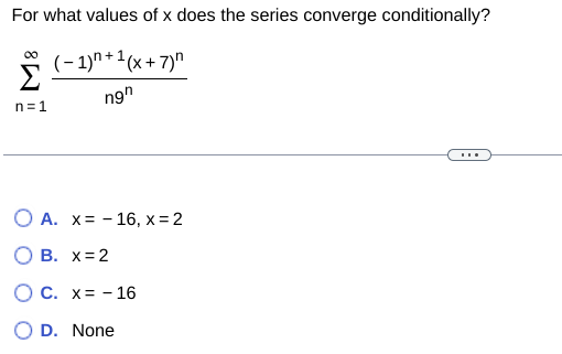 Solved For what values of x does the series converge | Chegg.com